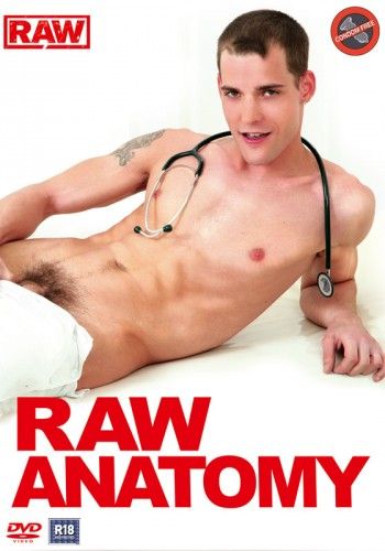 Raw Anatomy Hardcoregayblog