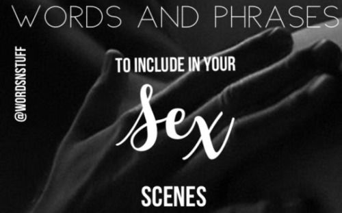 Words And Phrases To Include In Your Sex Scenes Blackcoinman