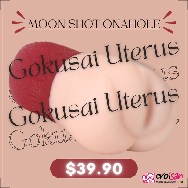 Gokusai Uterus Moonshot Onahole Brought To You By Onaholes
