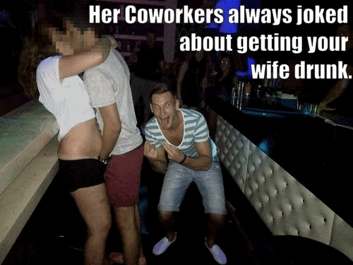 Wife Got Drunk Californialove