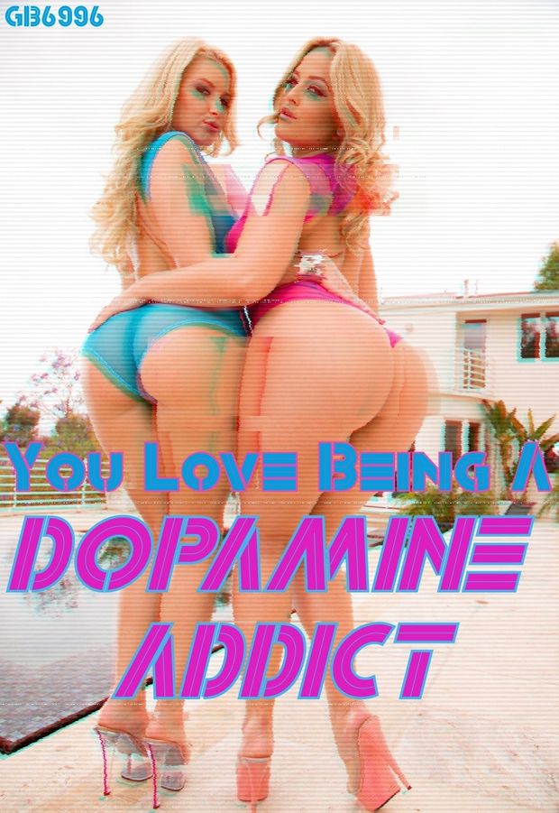 Dopamine Addict Gb6996