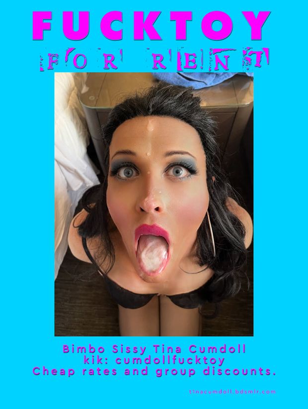 Bimbo Sissy Tina Cumdoll Fuck Toy For Rent Tiffanycumdoll