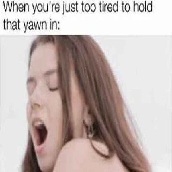Yawn Hungman85